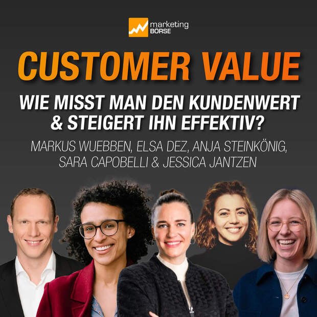 Customer Value: Wie misst man den Kundenwert? Und wie steigert man Ihn ...